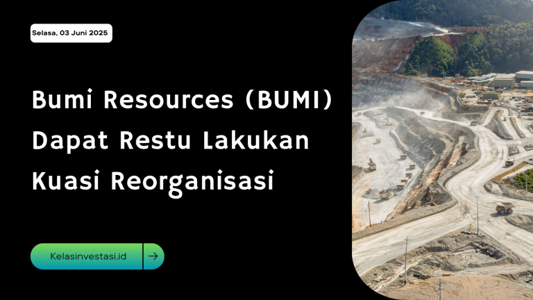 Bumi Resources (BUMI) Dapat Restu Lakukan Kuasi Reorganisasi - Edukasi ...